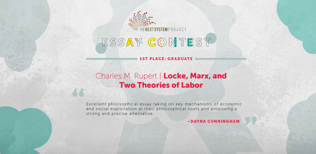 Locke, Marx, & Two Theories of Labor – The New Hegemony